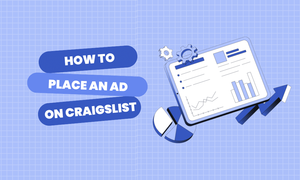 How to Place an Ad on Craigslist – Step-by-Step Guide
